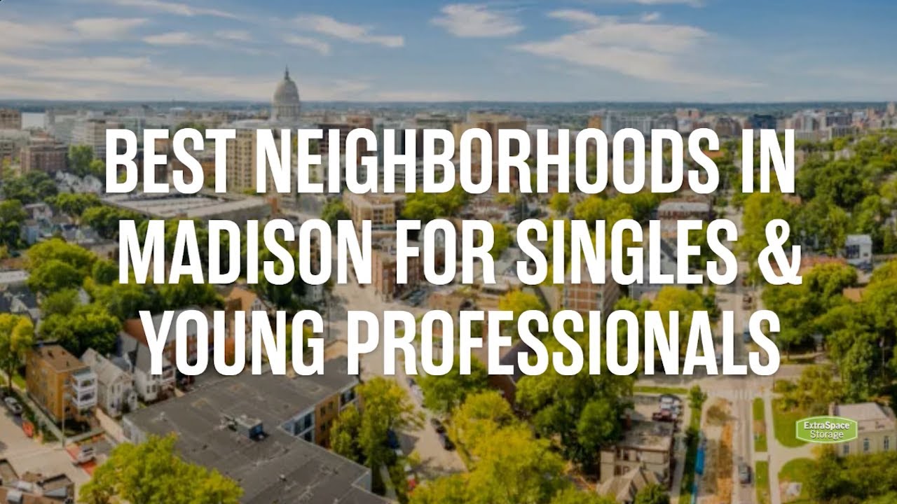 The Ultimate Madison Neighborhood Guide for Singles & Young ...