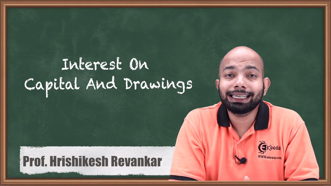 Interest on Capital and Drawings - Partnership Accounts - CA CPT ...