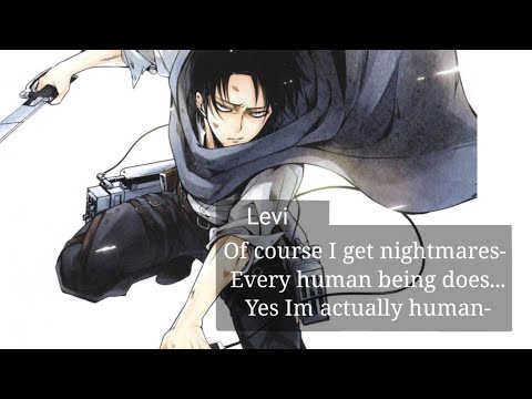[Night Time Terrors] Levi Ackerman X !Scared! Listener (M4A)