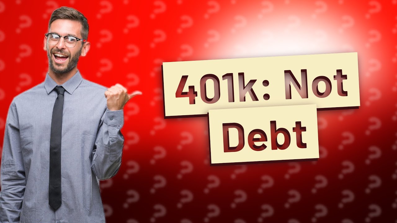 Does 401k Count As Debt YouTube does-401k-count-as-debt-youtube