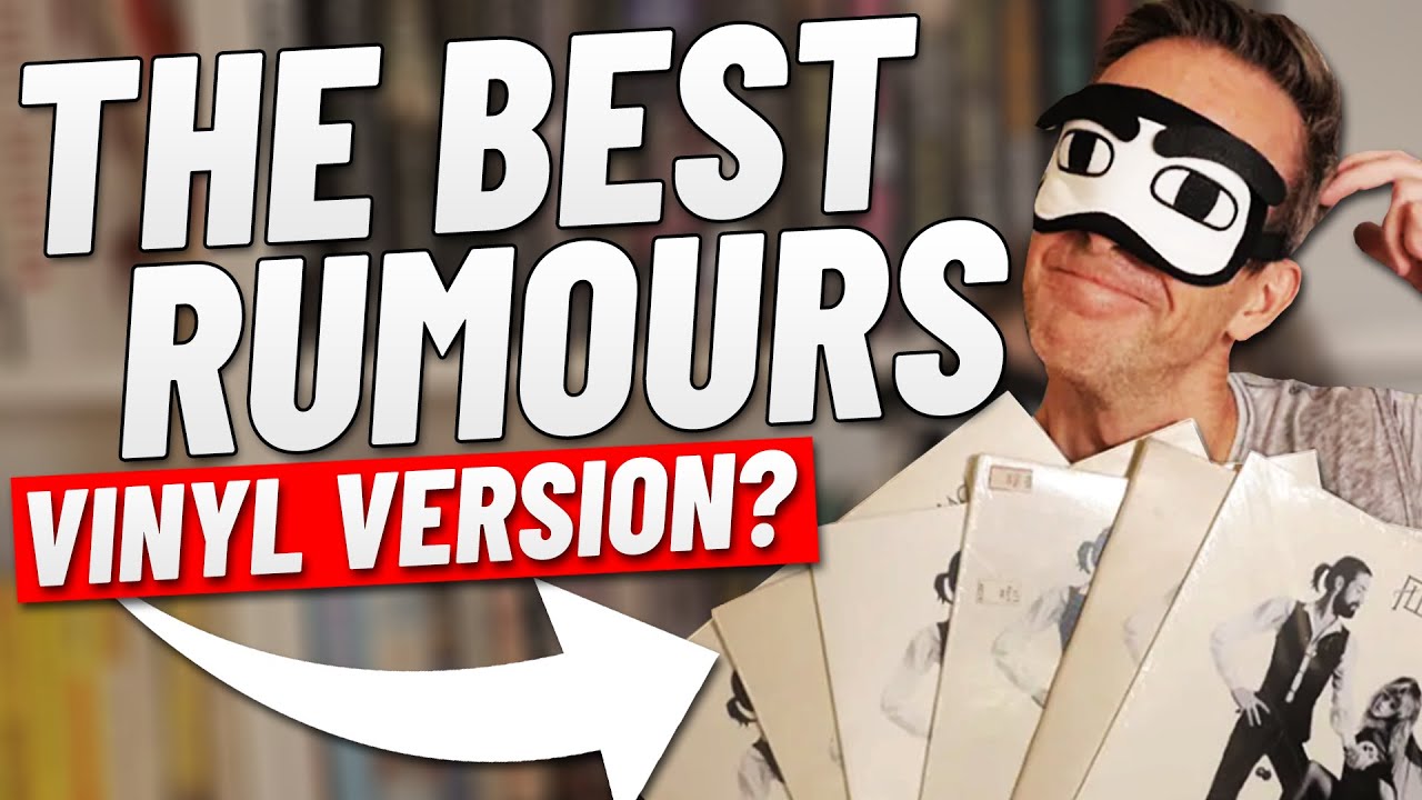 The Best RUMOURS Vinyl Version Ever? 👀 - YouTube