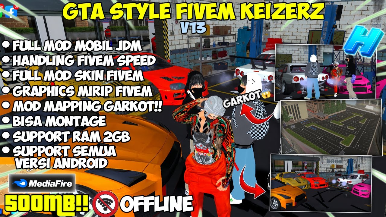 GTA SA MOD FIVEM STYLE MIX KEIZERZ STYLE V13‼️FULL MOD MOBIL JDM & FULL ...