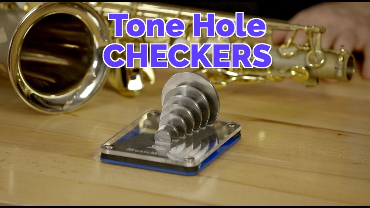 Tone Hole Checkers for Saxophone tone hole leveling by MusicMedic. # ...