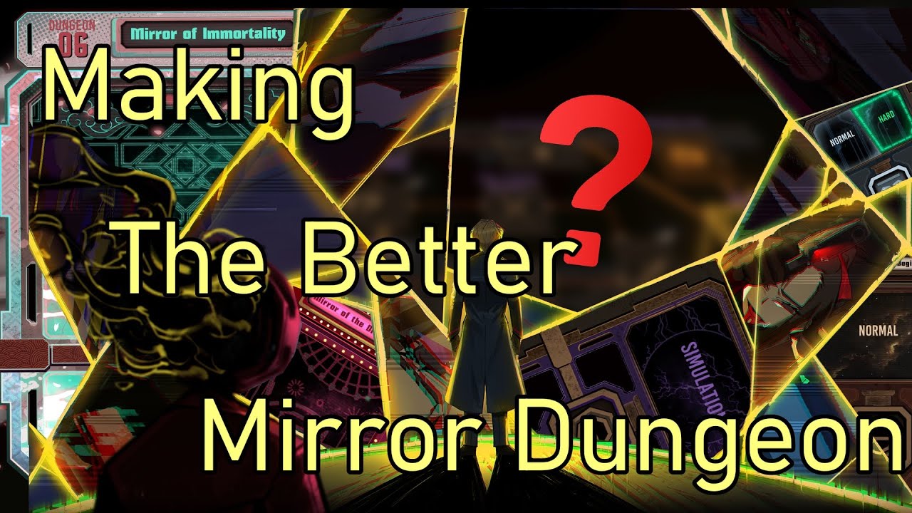 Making the better Mirror Dungeon - YouTube