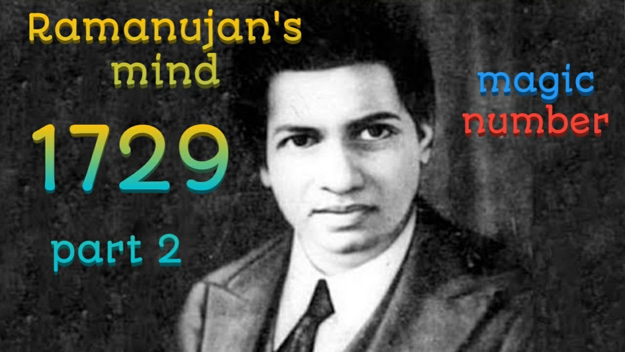 Ramanujan's Mind // part 2 // 1729 ramanujan's number - YouTube