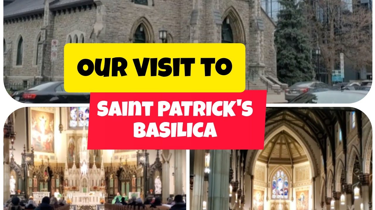 VISIT TO SAINT PATRICK'S BASILICA 2024 #catholichurch #Basilica # ...