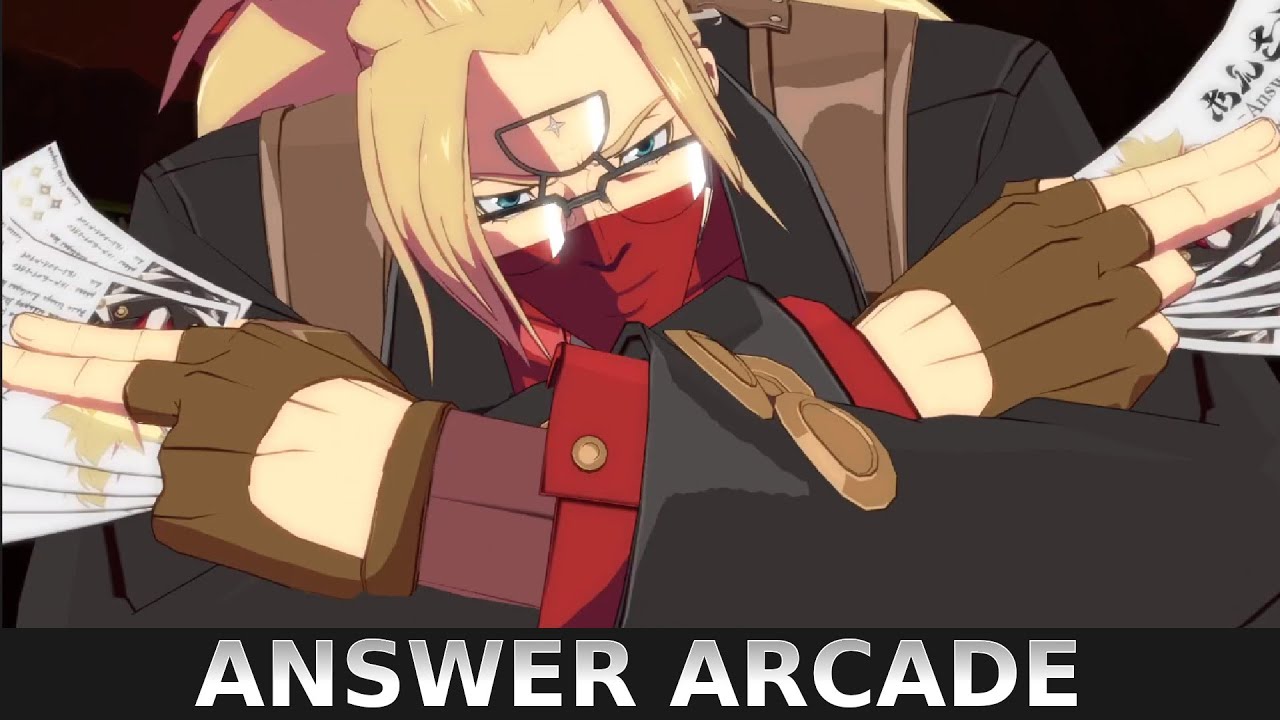 Answer Arcade Episode Guilty Gear Xrd - YouTube