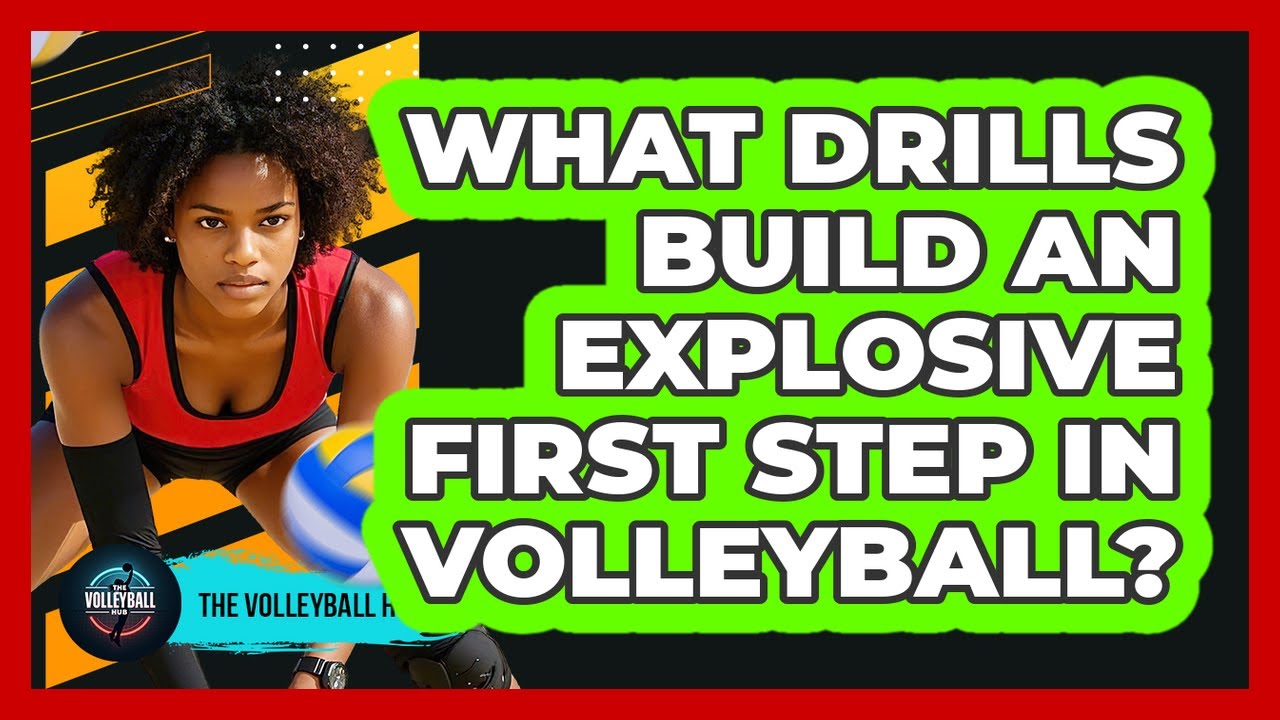 What Drills Build An Explosive First Step In Volleyball? - YouTube