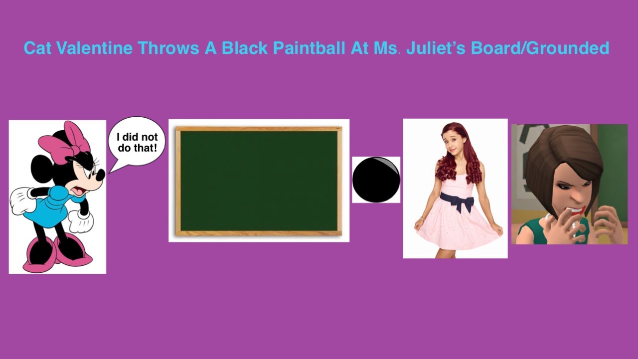 (Disowned)Cat Valentine Throws A Black Paintball At Ms. Juliet’s Board ...