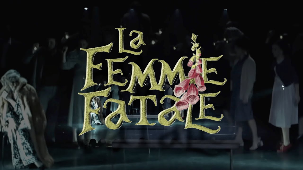 La Femme Fatale - Musical Highlight Reel - YouTube