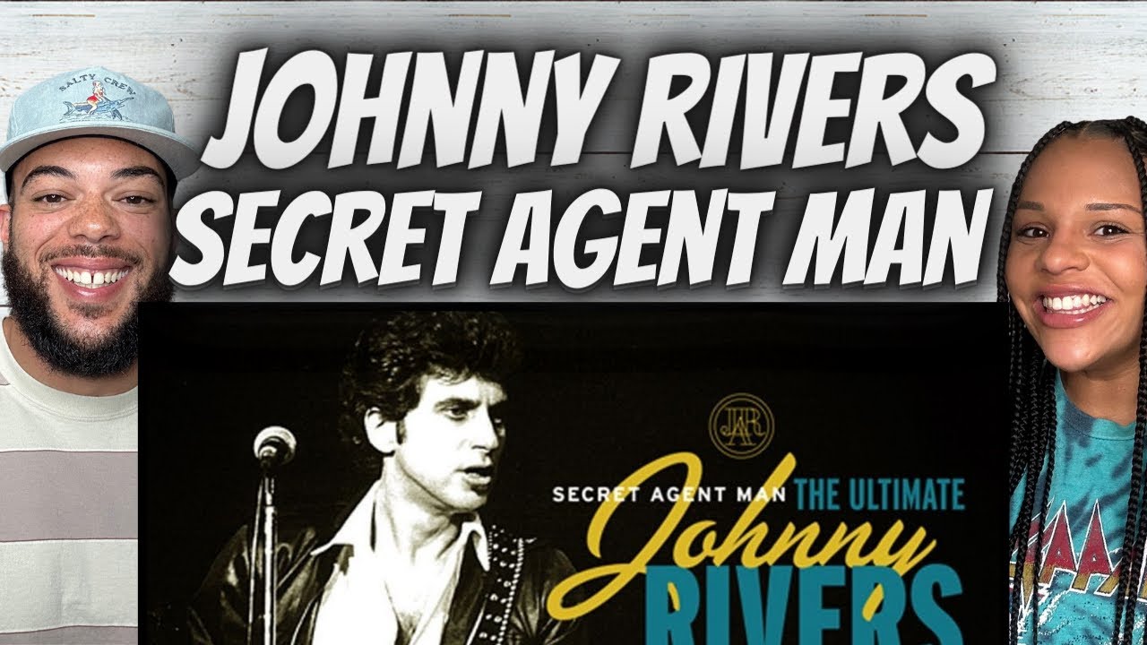 FIRST TIME HEARING Johnny Rivers - Secret Agent Man REACTION - YouTube
