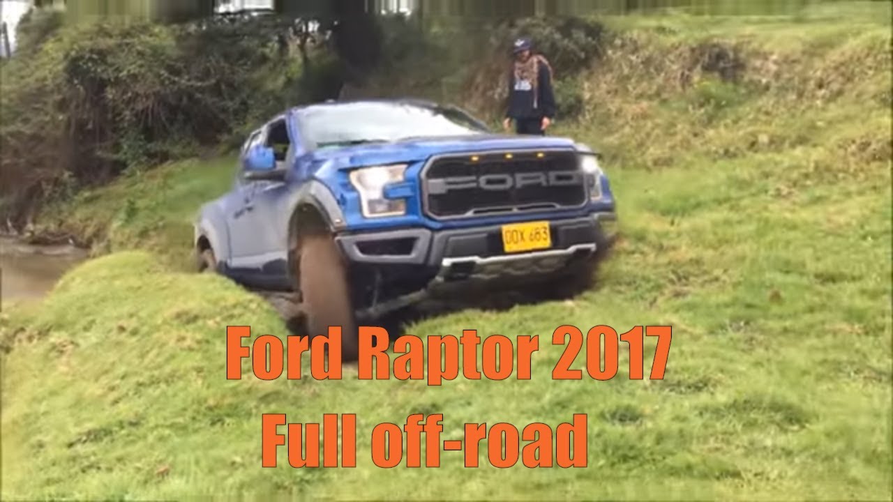 Ford Raptor 2017 Full Off-Road | Naves 4x4 - YouTube