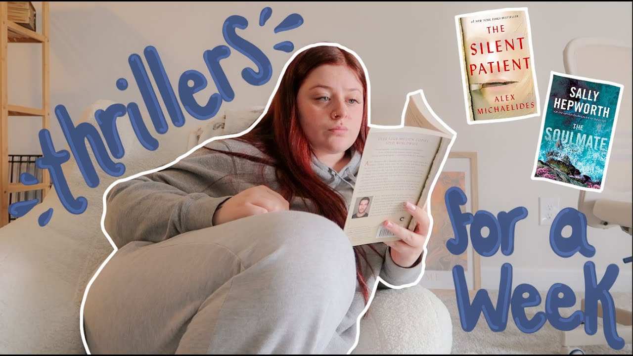 i read THRILLERS for a week! | spoiler free reading vlog - YouTube