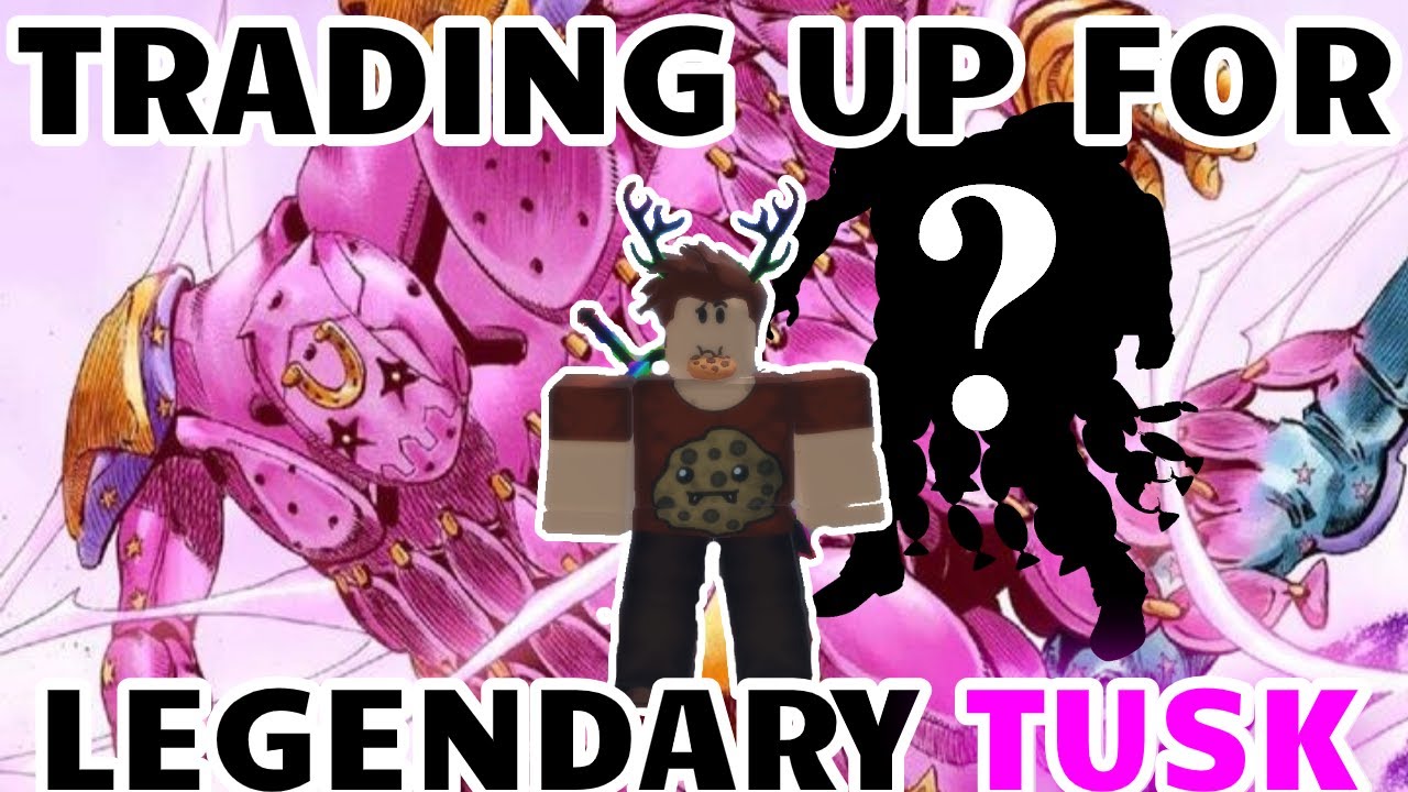 Trading up to legendary tusk! Part 1 [Roblox Stand upright] - YouTube