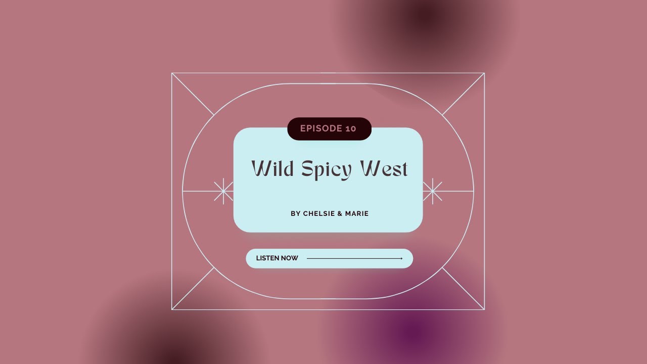 Wild Spicy West - YouTube