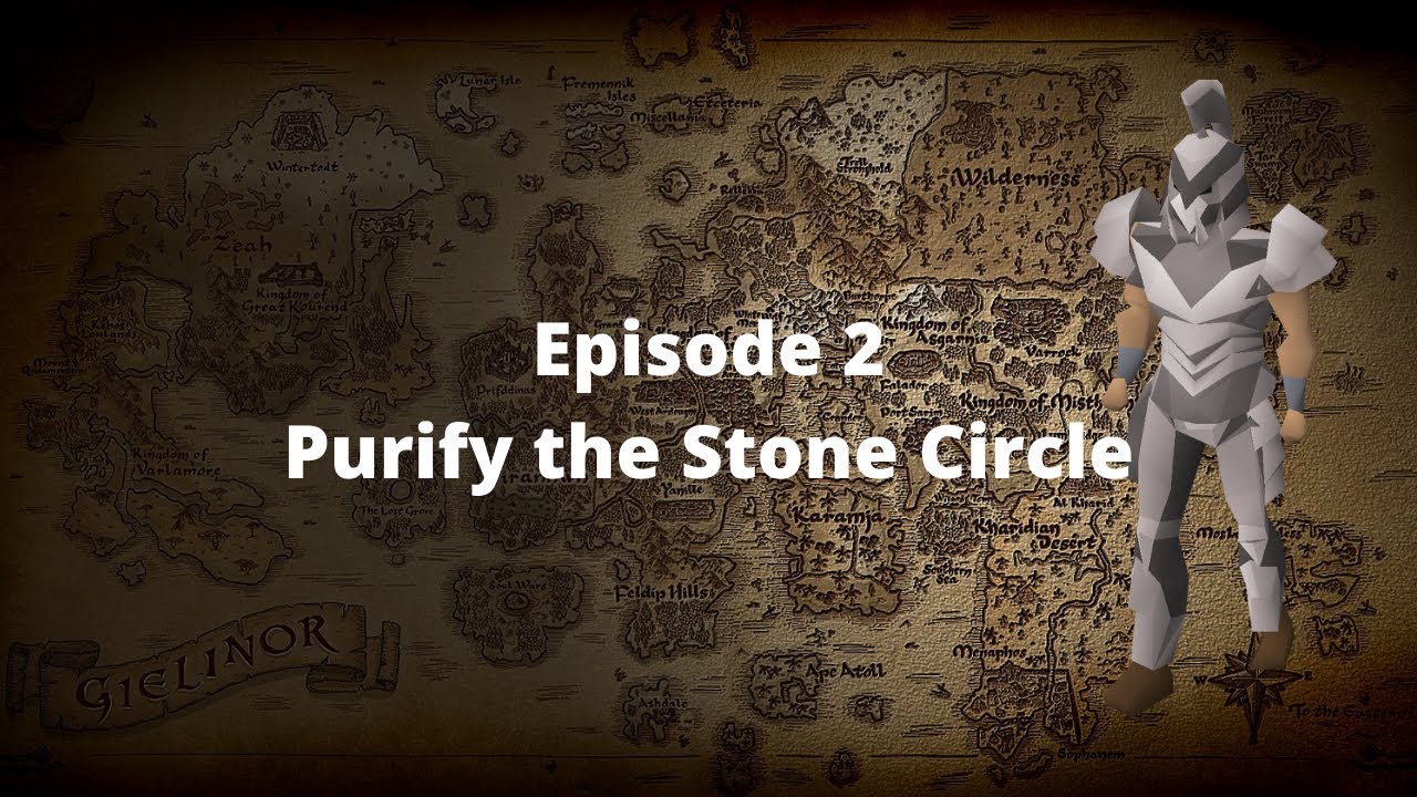 OSRS UIM Lvl 3 Skiller -- Episode 2: Purify the Stone Circle - YouTube