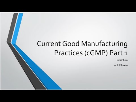 Current Good Manufacturing Practices Part 1 - YouTube