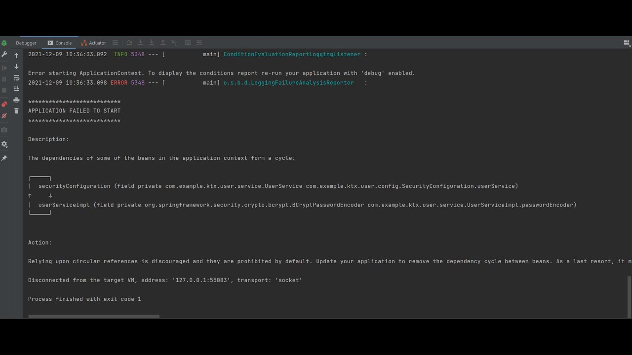 The Dependencies Of Some Of The Beans In The Application Context Form A Cycle Youtube
