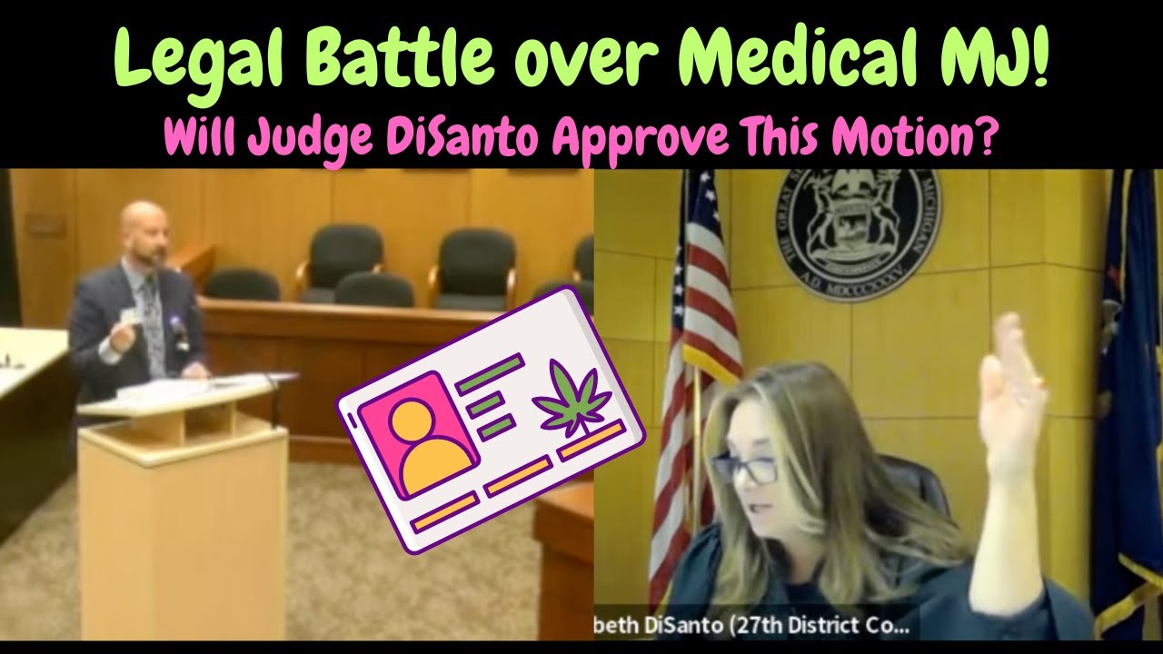Lawyer Fights For Clients Right To Use Medical MJ! Will Judge DiSanto ...