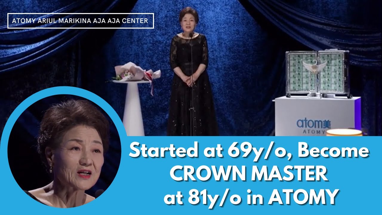 Started at 69y/o, Become CROWN MASTER at 81y/o in ATOMY - YouTube