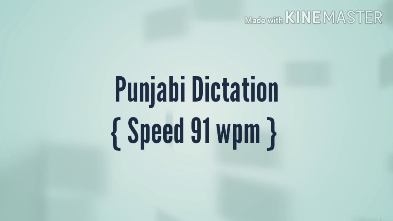 Punjabi Shorthand Dictation| Speed 91 wpm| Dictation Master| - YouTube