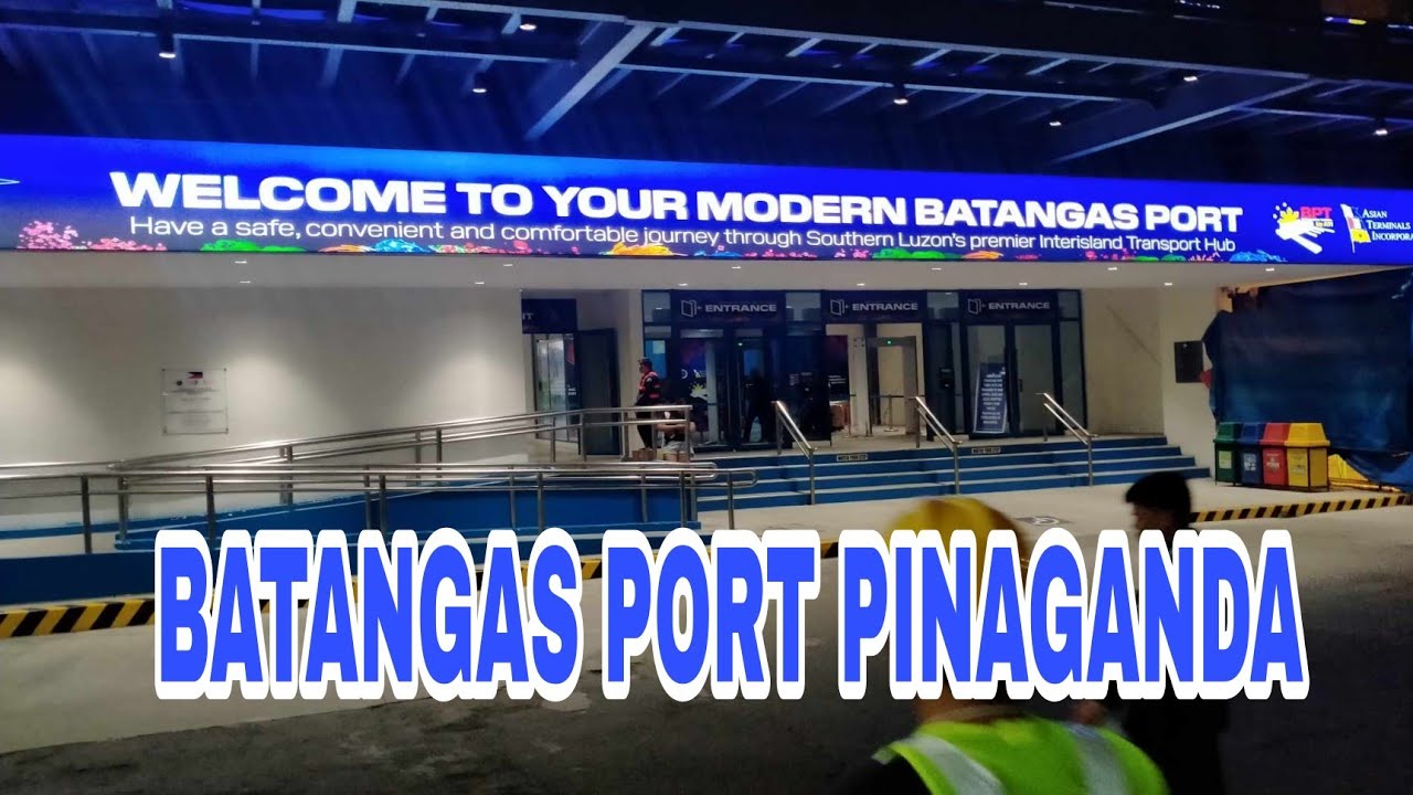 MODERN BATANGAS PORT PINAGANDA - YouTube