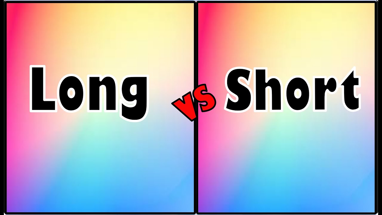 Long vs Short 💖Short vs Long Choose One 🎉Birini Seç-Seç Bakalım 💖Uzun ...