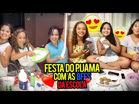 FESTA DO PIJAMA COM AMIGAS DA ESCOLA - BRINCANDO COM DUDA- DUDA CORRÊA