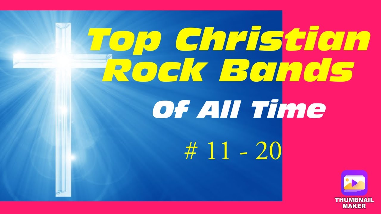 Top Christian Rock Bands Of All Time #’s 11-20 - YouTube