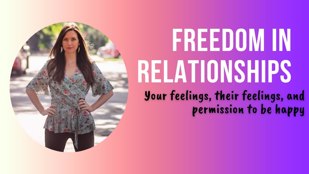 Finding Freedom within Relationship - YouTube