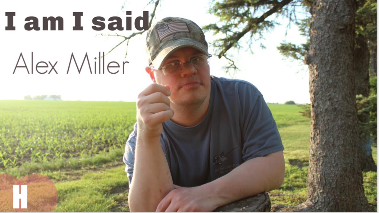 Alex Miller- I am I said (Official Music Video) - YouTube