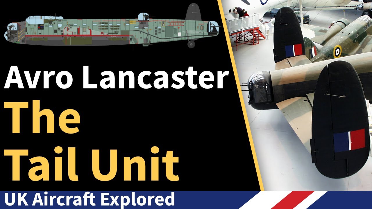 Avro Lancaster – The Tail Unit - YouTube