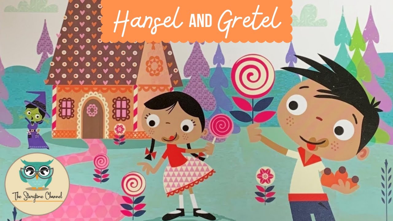 Hansel and Gretel | Kids Book Read Aloud - YouTube