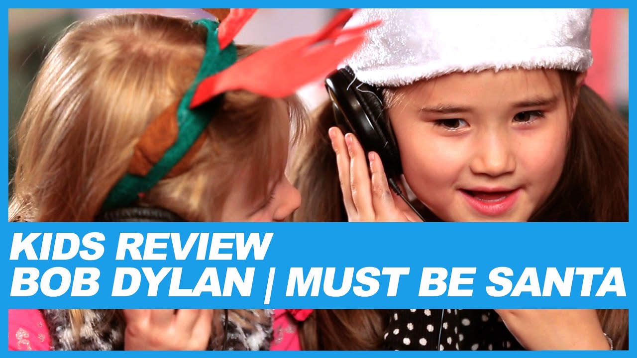 Kids React to Bob Dylan's 'Must Be Santa' Lyrics - YouTube