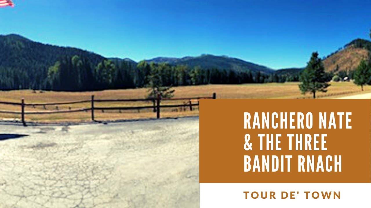 Ranchero Nate & The Three Bandit Ranch: Off the Ranch Tour De Town - YouTube