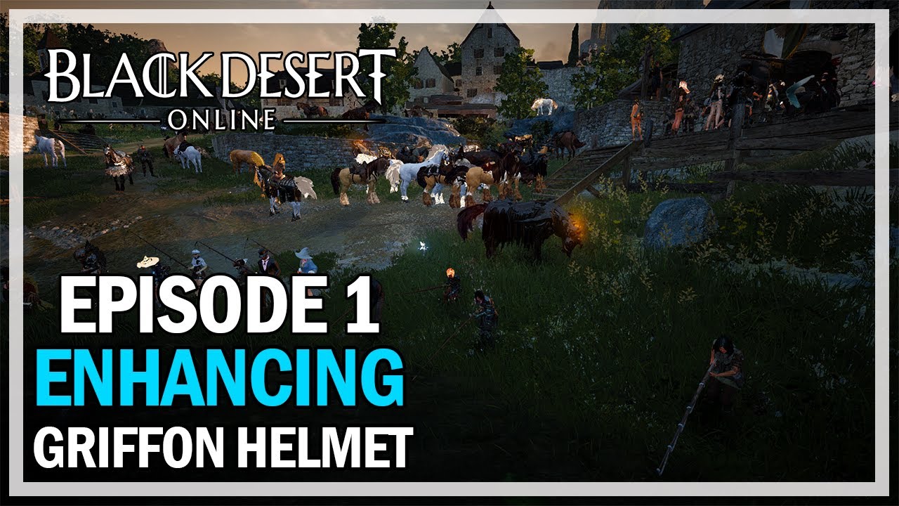 Black Desert Online - Enhancing Griffon Helmet - Episode 1 - YouTube
