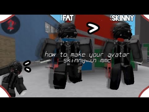 HOW TO BE SKINNY / THIN IN MURDER MYSTERY 2 WITH A BLOCKY AVATAR 2024 ...