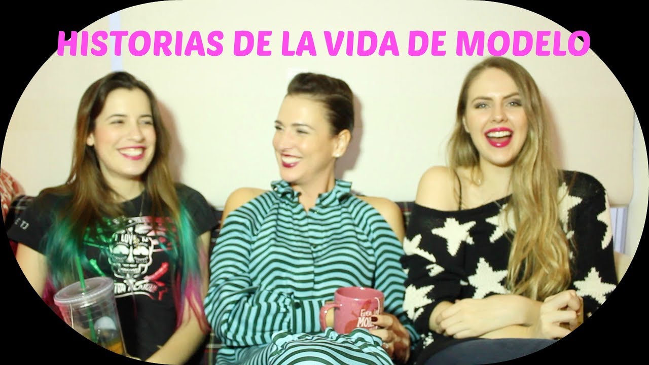 HISTORIAS DE LA VIDA DE MODELO parte 1 - YouTube