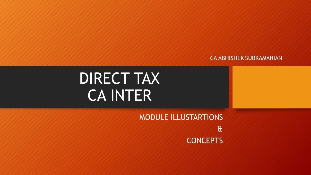 CA Inter - Direct Tax - Chapter 3: Income under the Head Salaries - YouTube