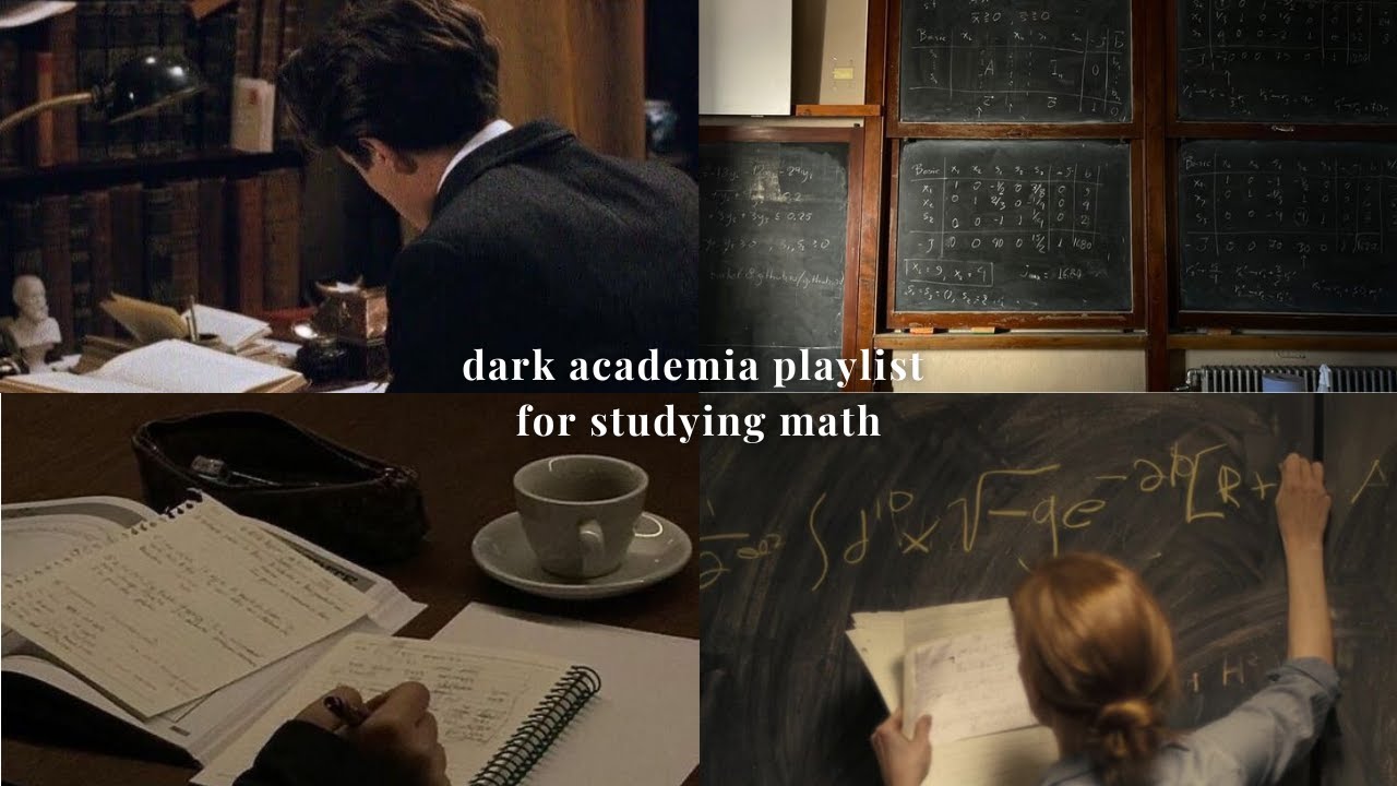 Dark Academia Playlist for Studying Math - YouTube