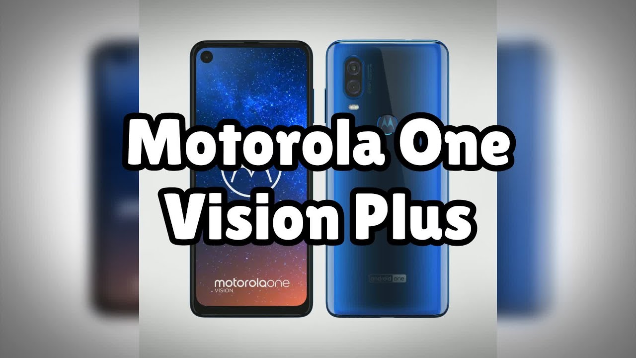 Photos of the Motorola One Vision Plus | Not A Review! - YouTube