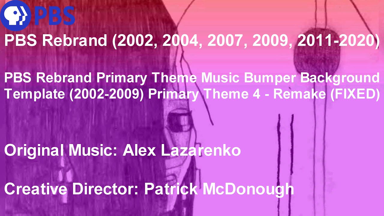PBS Rebrand Primary Theme Music Bumper - Background Template (2002-2009 ...