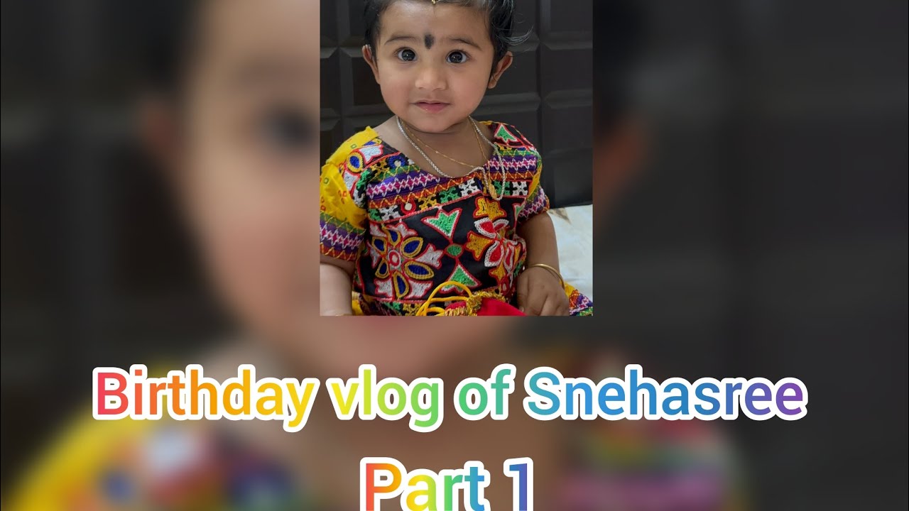 ️Birthday vlog of Snehasree part 1 ️ - YouTube