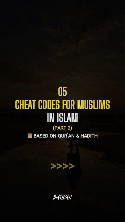 5 cheat codes for Muslims in Islam | part 2 | #islamicvideo, #trending ...