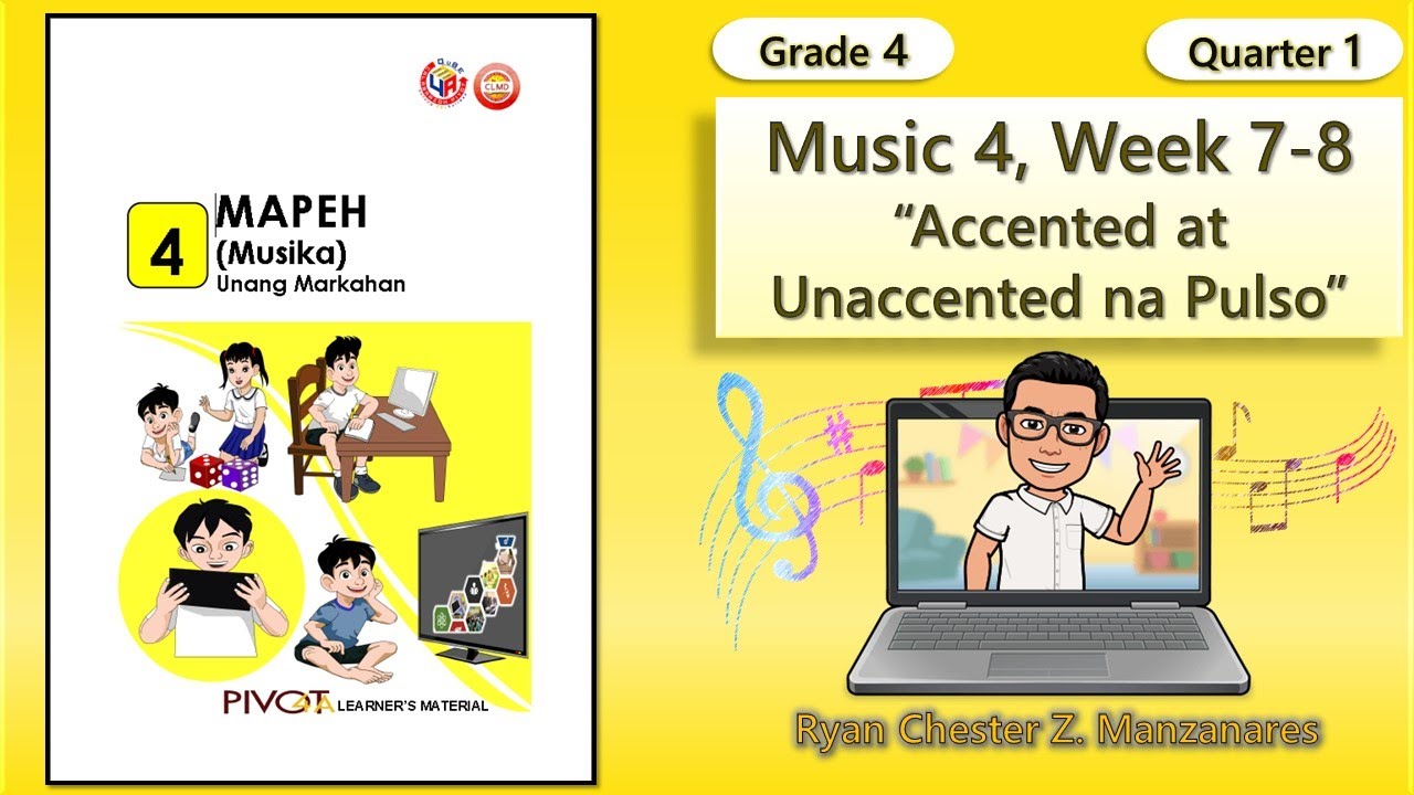 Music 4 Quarter 1 Week 7 8 Accented At Unaccented Na Pulso Grade 4 music-4-quarter-1-week-7-8-accented-at-unaccented-na-pulso-grade-4
