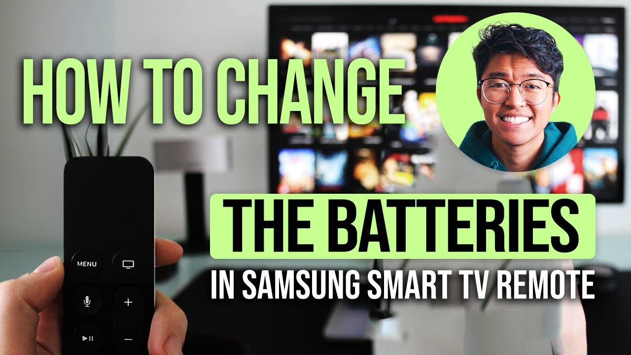 How To Replace The Batteries In Your Samsung Smart TV Remote: Easy ...
