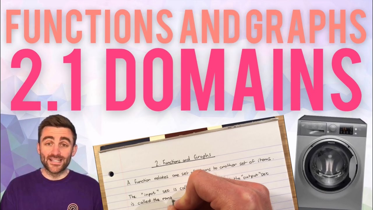 Higher Maths | 2. Functions and Graphs | 2.1 Domains - YouTube