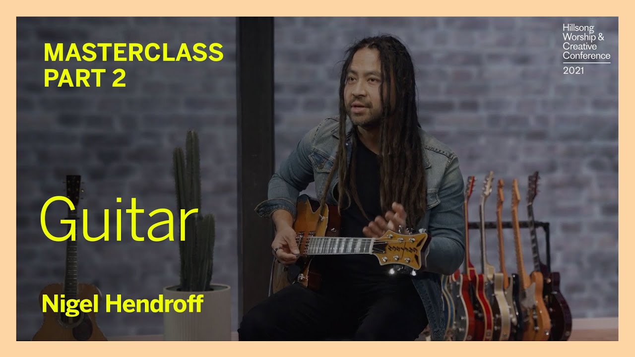 Guitar (Part 2) | Nigel Hendroff | WCC21 Masterclass - YouTube