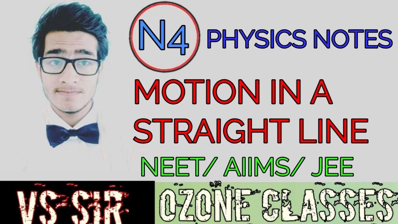 N4: Motion in a Straight Line handwritten notes for NEET, AIIMS, JEE ...