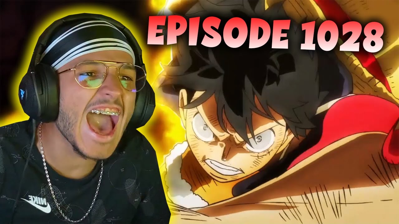 LUFFY GOD MODE !! ONE PIECE EPISODE 1028 REACTION FR - YouTube
